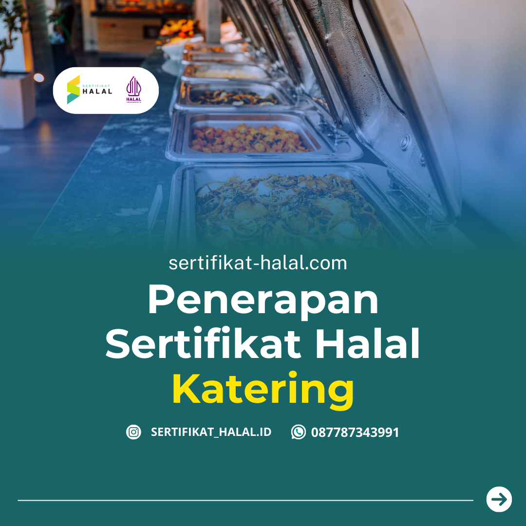 proses halal katering - PT SERTIFIKAT HALAL INDONESIA