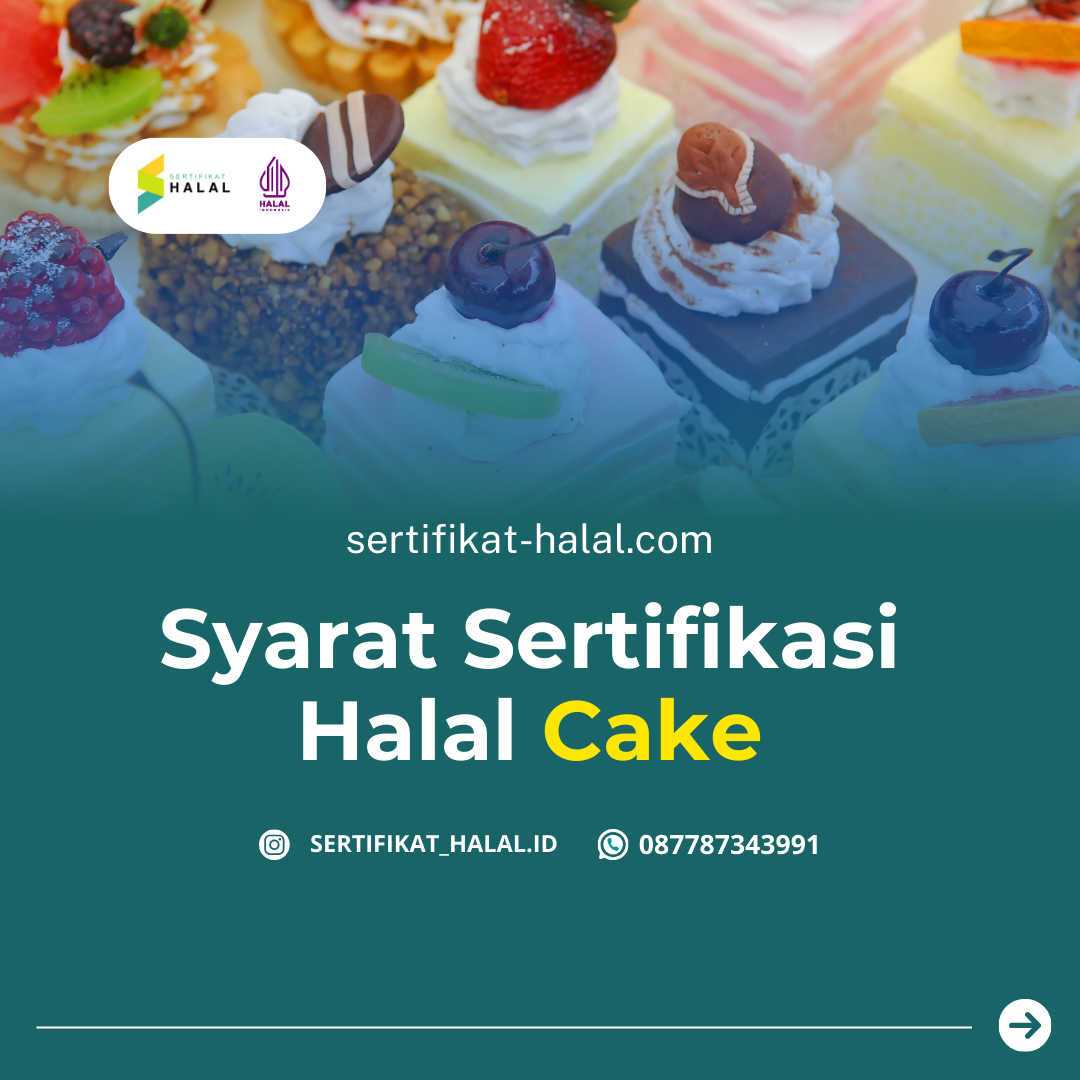 perbedaan cake halal dan non-halal - PT SERTIFIKAT HALAL INDONESIA